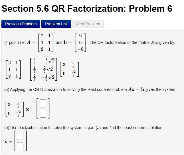 Solved Section 5 6 Qr Factorization Problem 6 Previous