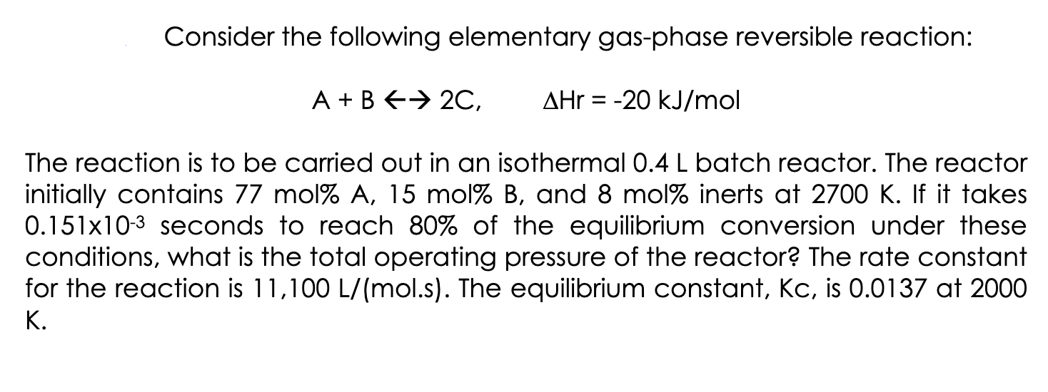 Solved Consider the following elementary gas-phase | Chegg.com