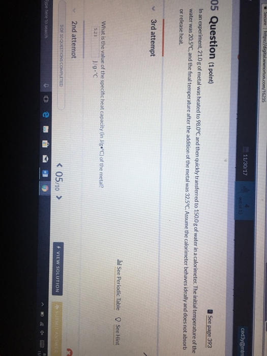 Solved 16235 11/30/17 05 Question (1 point) aSee page 393 In | Chegg.com Solved 16235 11/30/17 05 Question (1 point) aSee page 393 In | Chegg.com