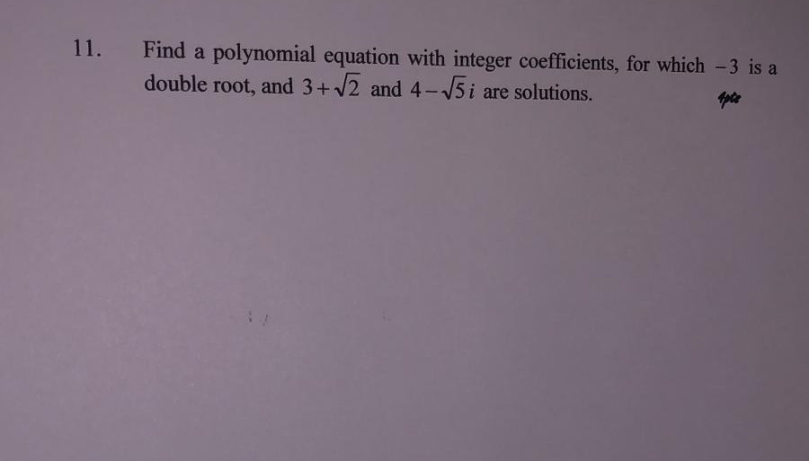 Solved 11. Find a polynomial equation with integer | Chegg.com