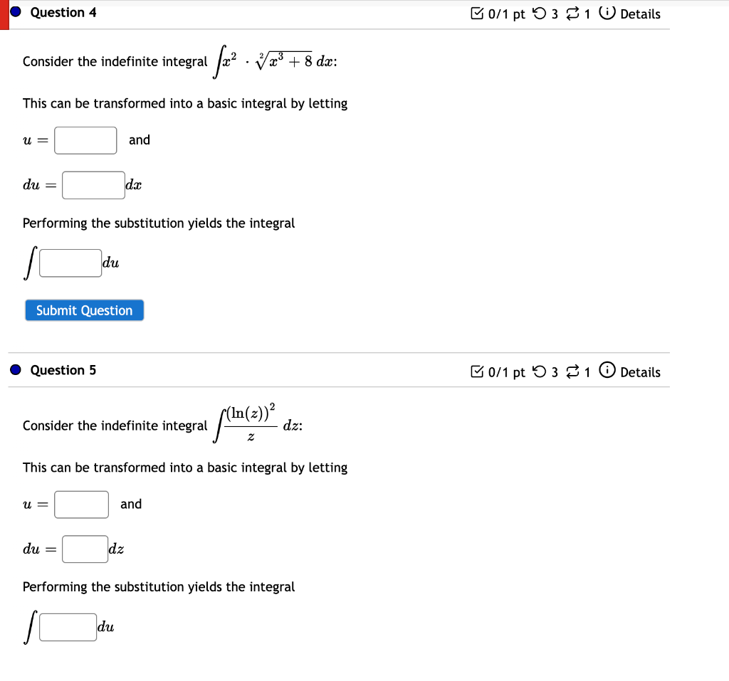 Solved Question 4 B0/1 pt 321 Details Consider the | Chegg.com