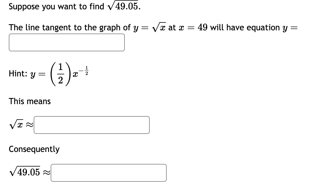 Solved Suppose you want to find 49.05. The line tangent to | Chegg.com