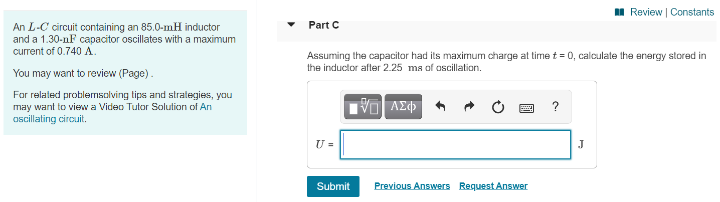 Solved Review Constants Part C An L-C circuit containing an | Chegg.com