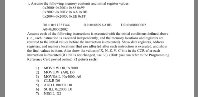 Solved 1. Assume the following memory contents and initial | Chegg.com