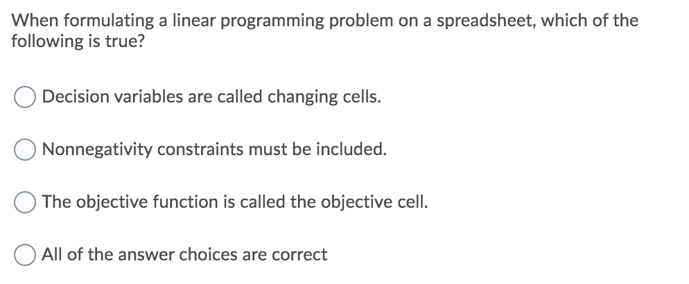 Solved When formulating a linear programming problem on a | Chegg.com