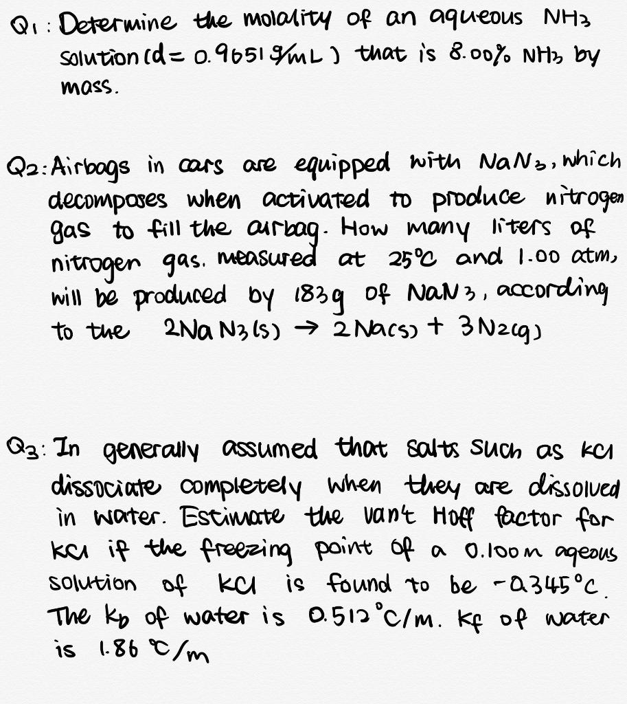 Solved Qı: Determine the molality of an aqueous NH3 Solution | Chegg.com
