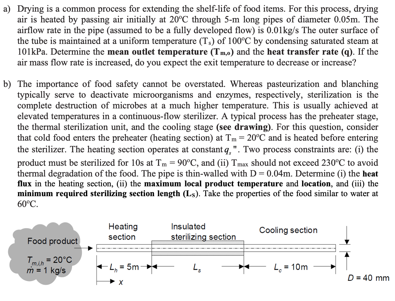 Solved a) ﻿Drying is a common process for extending the | Chegg.com