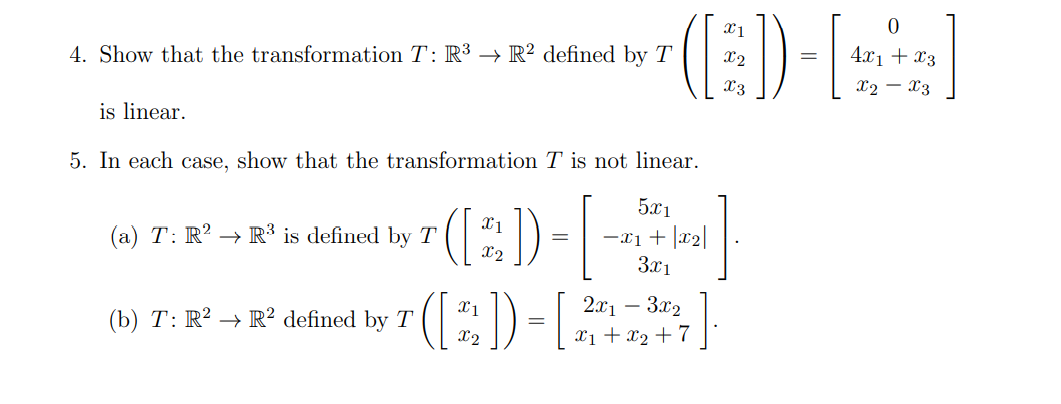 Solved 4. Show that the transformation T: R3 → R2 defined by | Chegg.com