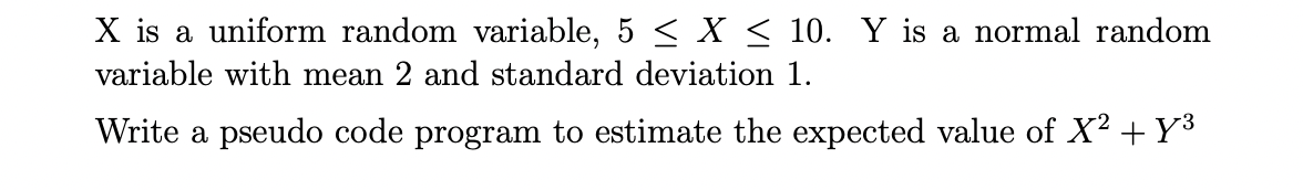 Solved X is a uniform random variable, 5