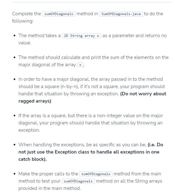 Solved Complete the sumOfDiagonals method in | Chegg.com
