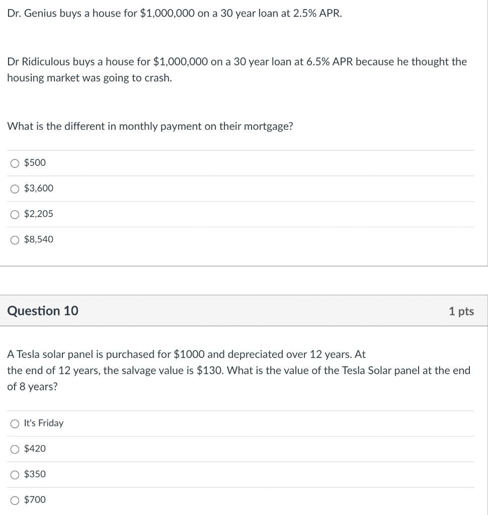 Solved Dr Ridiculous buys a house for $1,000,000 on a 30 | Chegg.com