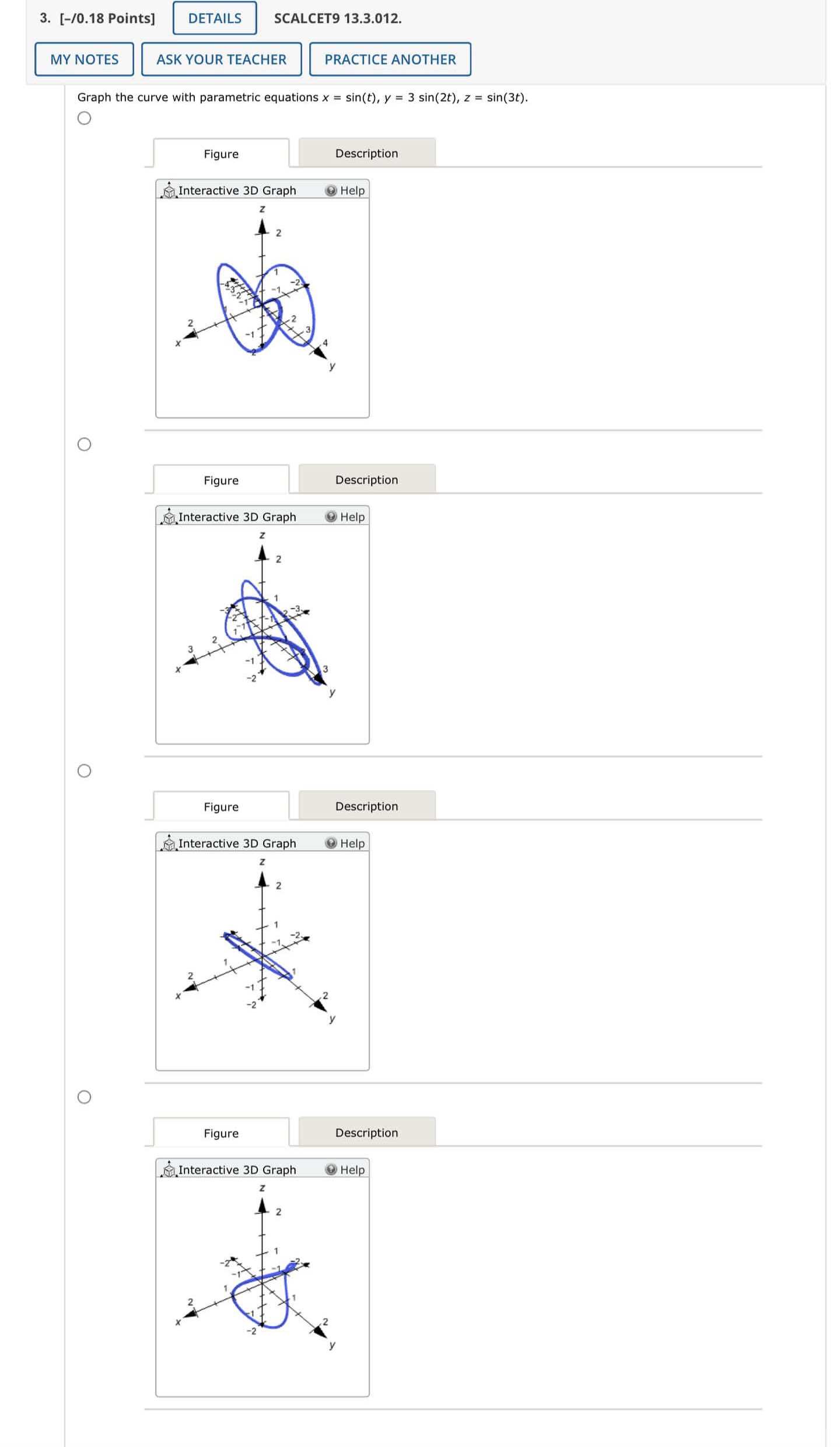 Solved Graph the curve with parametric equations | Chegg.com