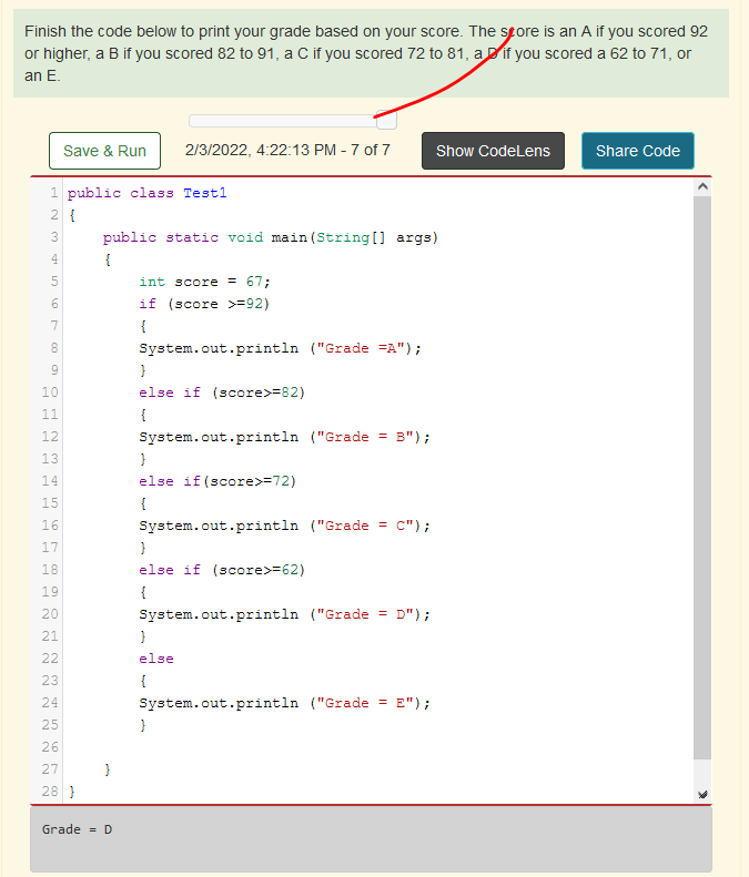 Solved Finish the code below to print your grade based on | Chegg.com
