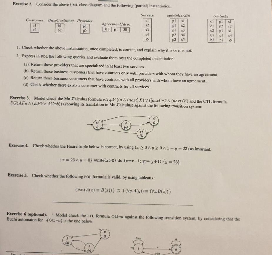 Answered: Exercise 2. Consider the above UML class diagram Answered: Exercise 2. Consider the above UML class diagram