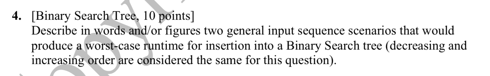 Solved 4. [Binary Search Tree, 10 ﻿points]Describe in words | Chegg.com