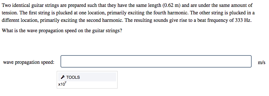Solved Two identical guitar strings are prepared such that | Chegg.com