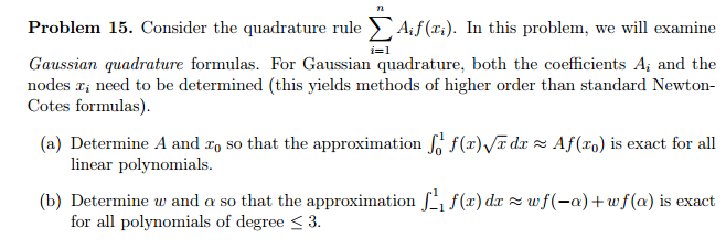 Solved Problem 15. Consider the quadrature rule ? ???). In | Chegg.com