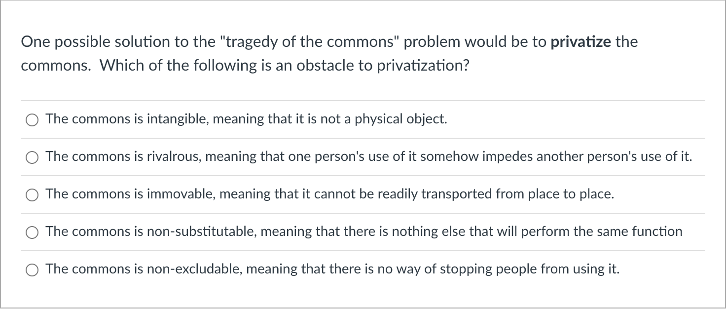 One possible solution to the "tragedy of the commons" | Chegg.com