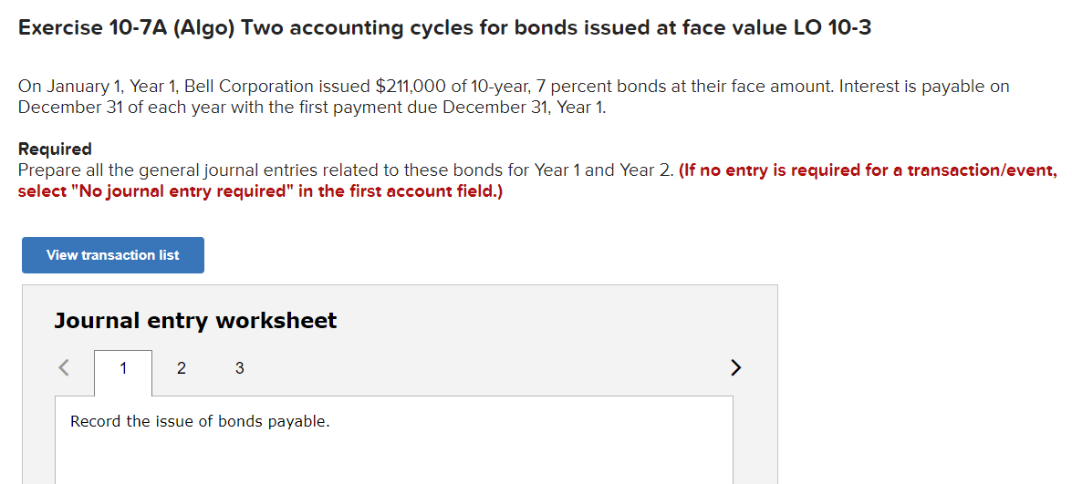 Solved Exercise 10-7A (Algo) Two accounting cycles for bonds | Chegg.com