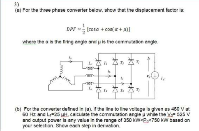 Solved (a) For the three phase converter below, show that | Chegg.com