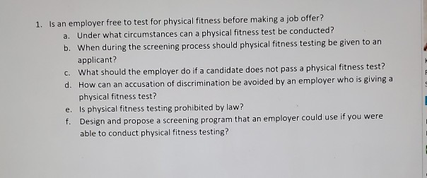Under what circumstances can a physical test be | Chegg.com