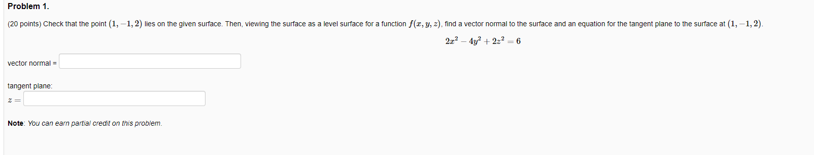 Solved Problem 1. (20 points) Check that the point (1,-1,2) | Chegg.com