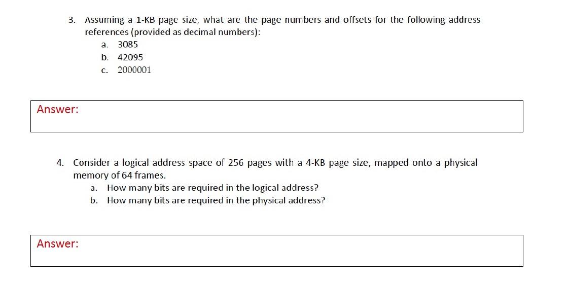 Solved 3. Assuming a 1-KB page size, what are the page | Chegg.com