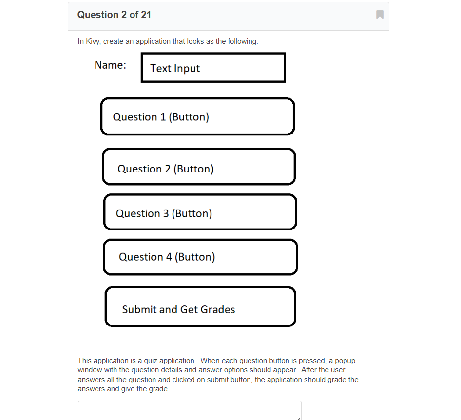 Solved Question 2 of 21 In Kivy, create an application that | Chegg.com