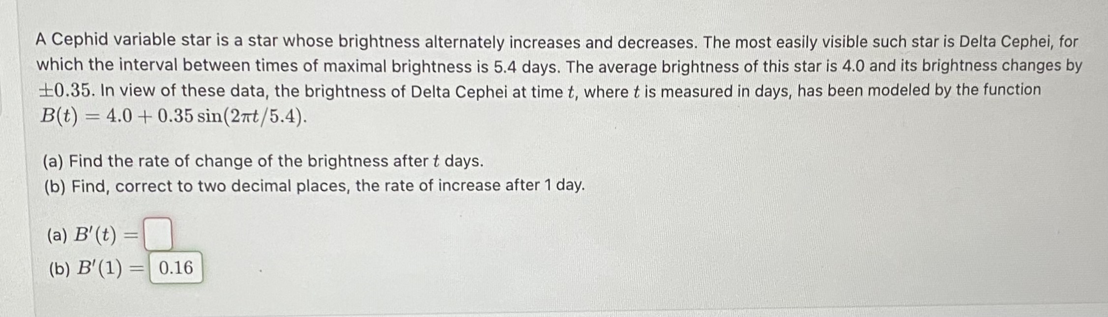 Solved A Cephid variable star is a star whose brightness | Chegg.com