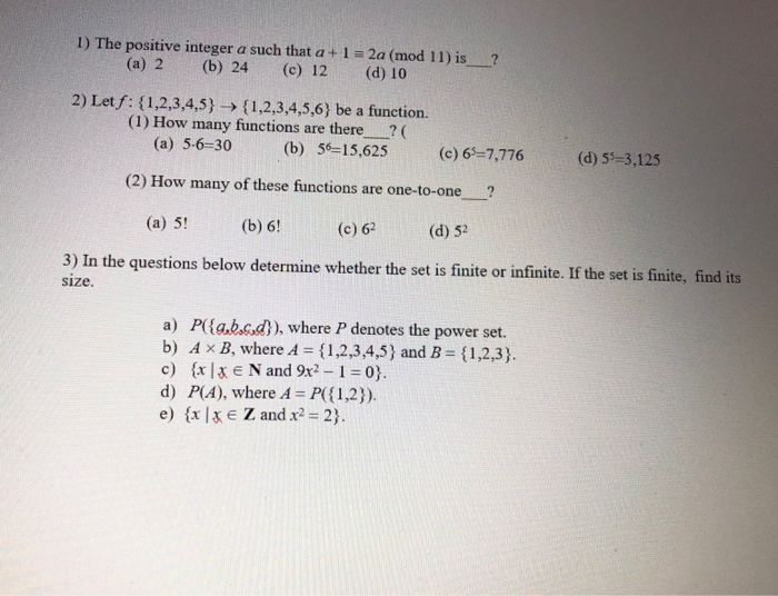 Solved 1) The positive integer a such that a +1-2a (mod 11) | Chegg.com