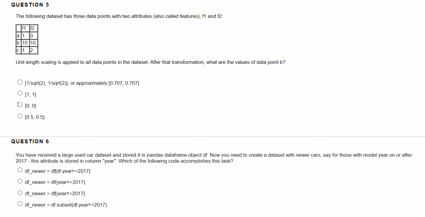 Solved Question 5 The Following Dataset Has Three Data