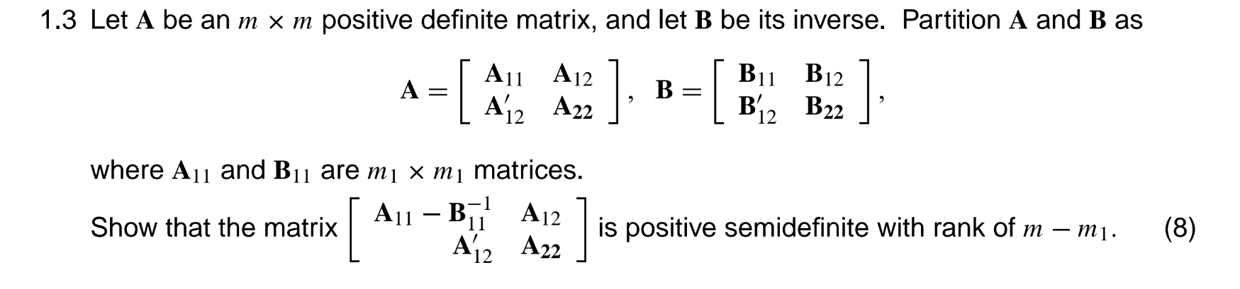 Solved .3 Let A be an m×m positive definite matrix, and let | Chegg.com
