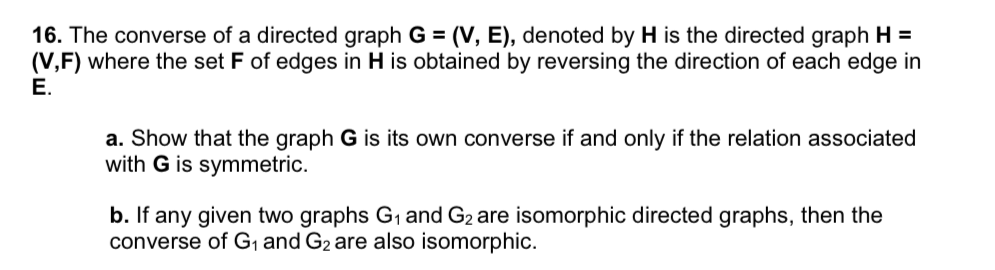 Solved 16. The converse of a directed graph G-(V, E), | Chegg.com