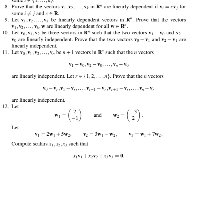Solved 8. Prove that the vectors V1, V2, ..., Vk in R” are | Chegg.com