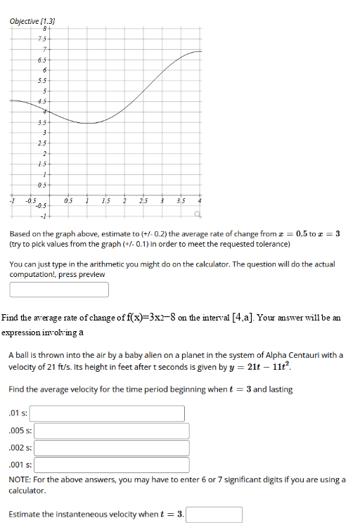 Solved Based on the graph above, estimate to (+f- 0.2) the | Chegg.com