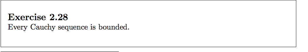 Solved Exercise 2.28 Every Cauchy sequence is bounded. | Chegg.com