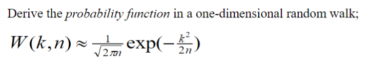 Derive the probability function in a one-dimensional | Chegg.com