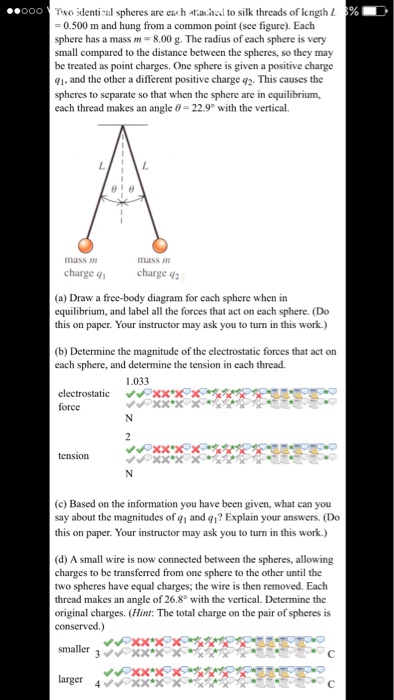 Solved Two identical spheres are each attached to silk | Chegg.com