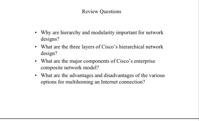 Solved Review Questions Why are hierarchy and modularity | Chegg.com