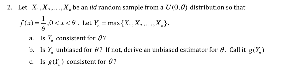 Solved Let X1,X2,…,Xn be an iid random sample from a U(0,θ) | Chegg.com