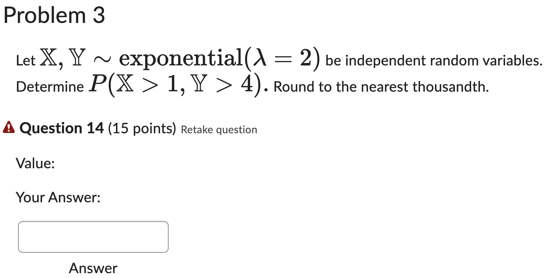 Solved Let X Y∼exponential λ 2 Be independent Random