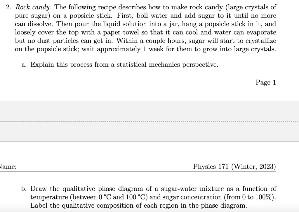 Solved 2. Rock candy. The following recipe describes how to | Chegg.com