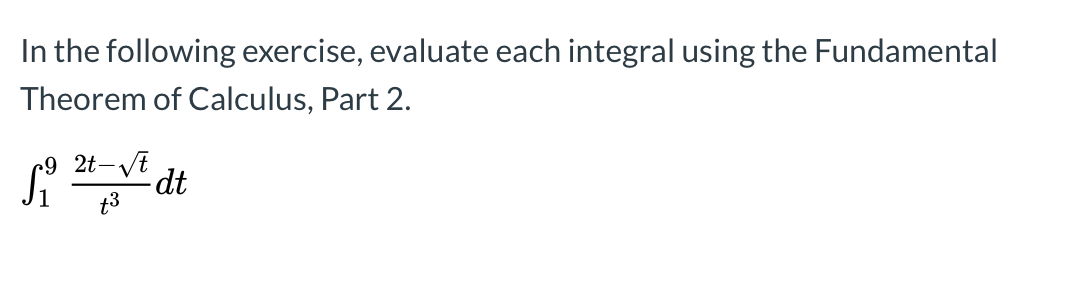 Solved In the following exercise, evaluate each integral | Chegg.com