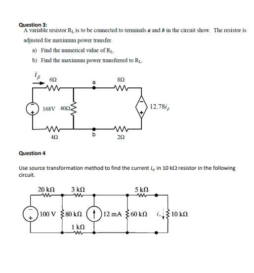 Solved Question 3: A variable resistor RL is to be connected | Chegg.com