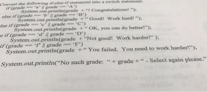Solved Convert the following if-else-ifstatement into a | Chegg.com