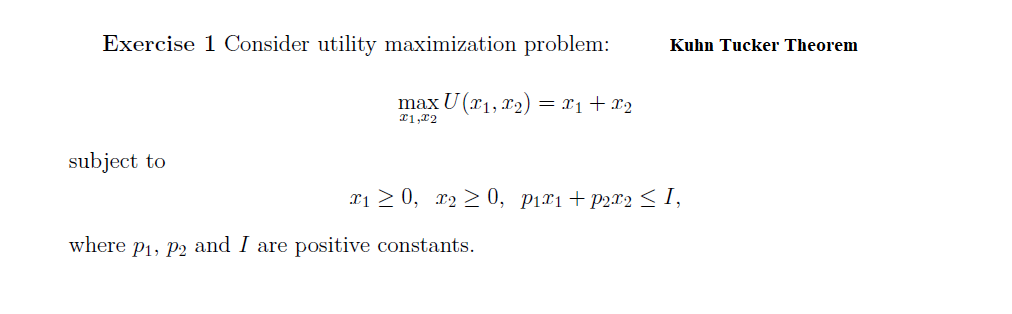Solved Exercise 1 Consider Utility Maximization Problem