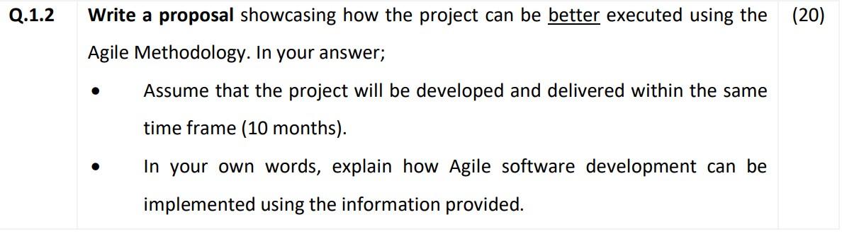 Solved 1.2 Write a proposal showcasing how the project can | Chegg.com