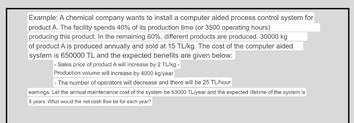 Solved Example: A chemical company wants to install a | Chegg.com