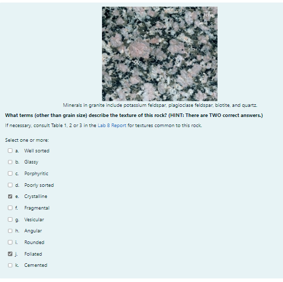 Solved Minerals in granite include potassium feldspar, | Chegg.com