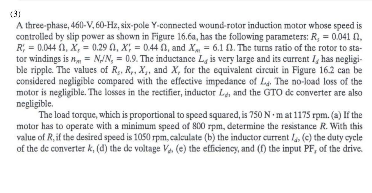 = (3) A three-phase, 460-V, 60-Hz, six-pole | Chegg.com